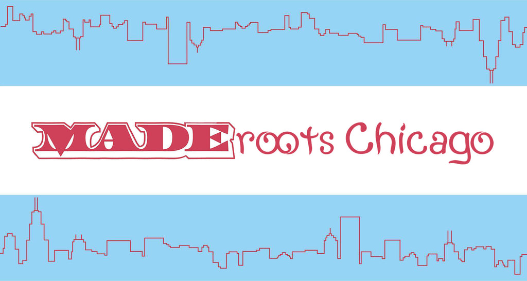 MadeRoots: Grassroots Chicago Moves to MADE Gallery this March ...
